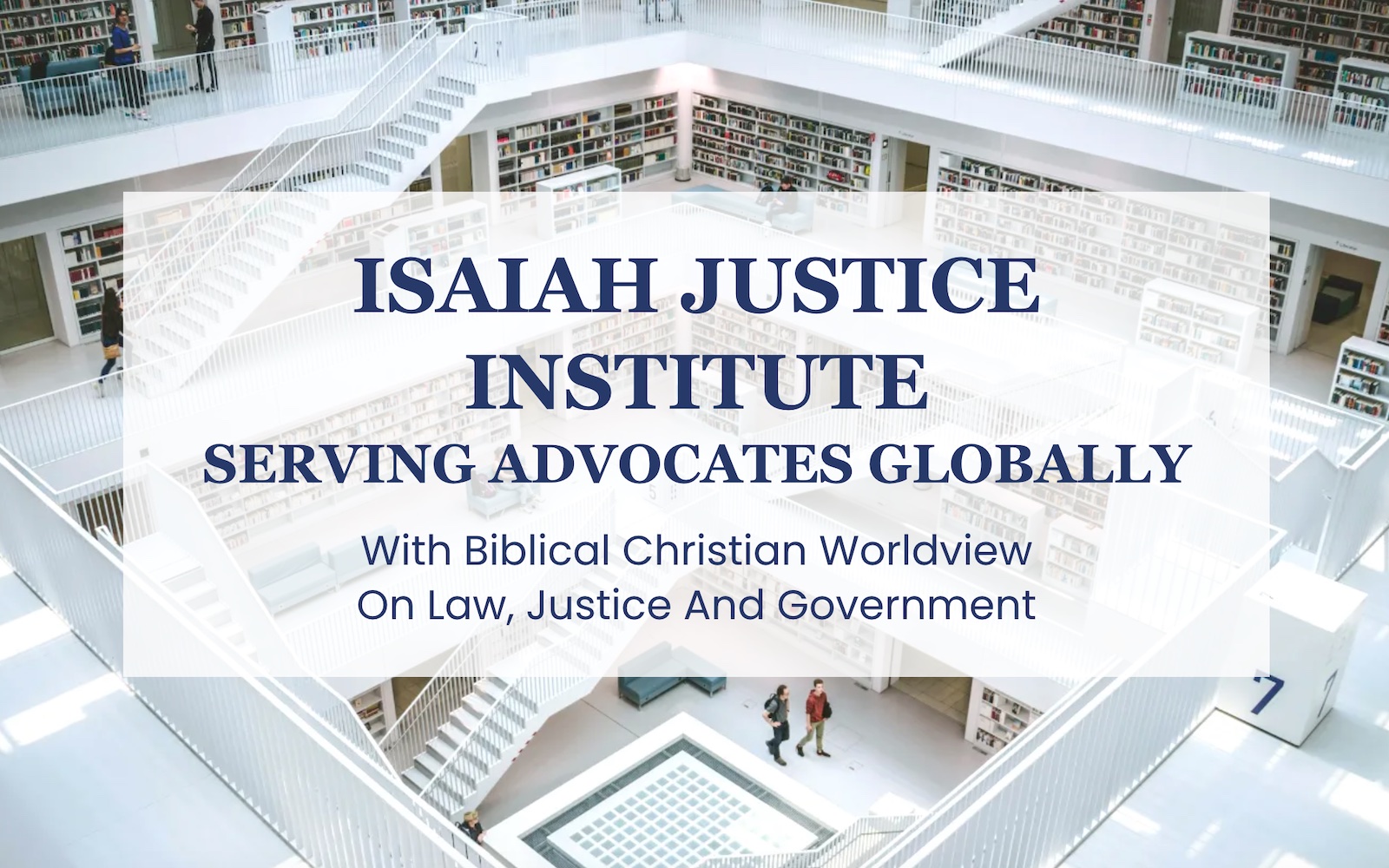 Isaiah Justice Institute - Serving Advocates Globally